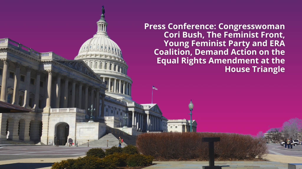 Press Conference: Congresswoman Cori Bush, The Feminist Front, Young ...